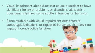 Characteristics of individuals with visual impairment | PPTX