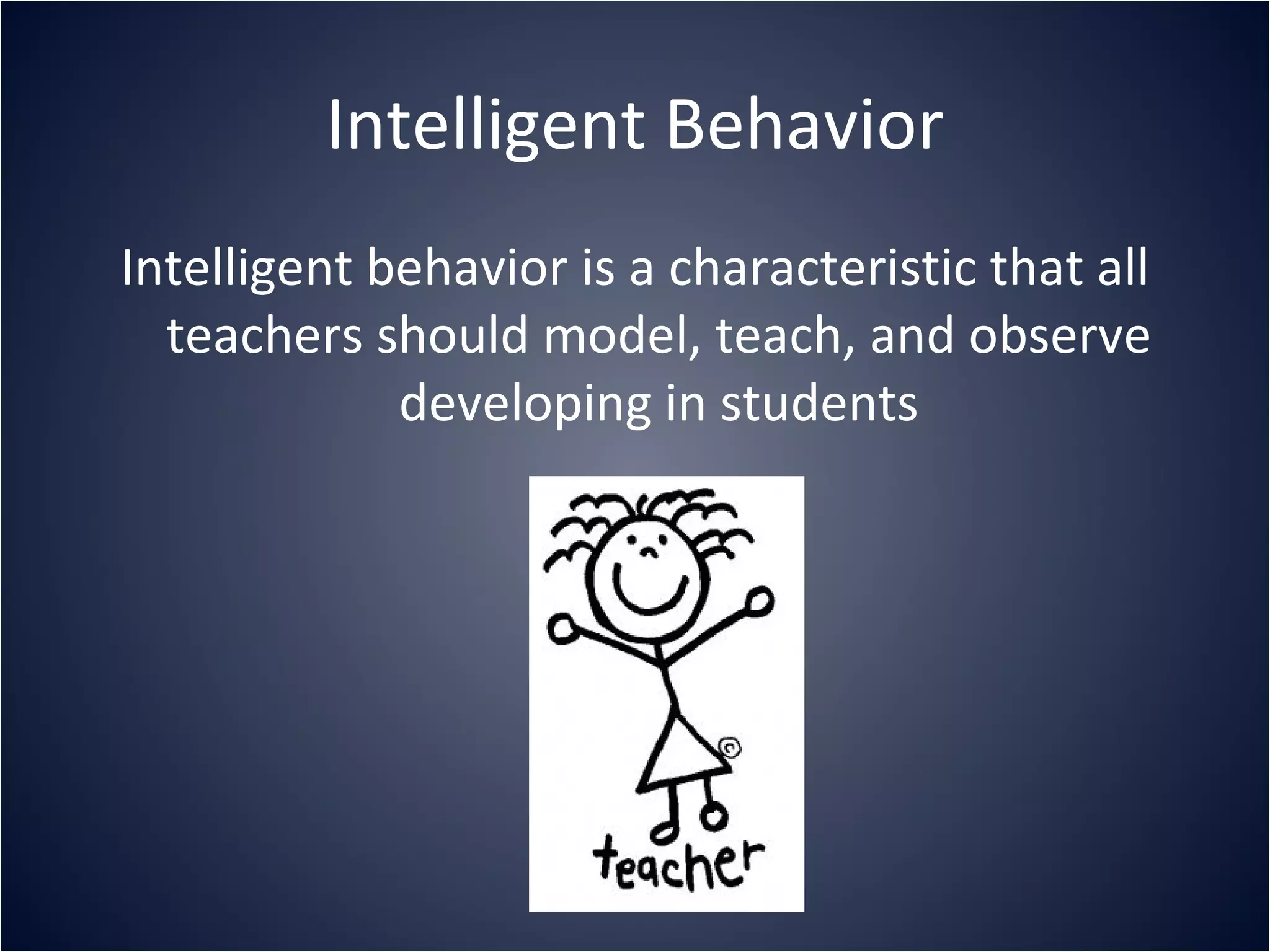Characteristics of Intelligent Behavior | PPT