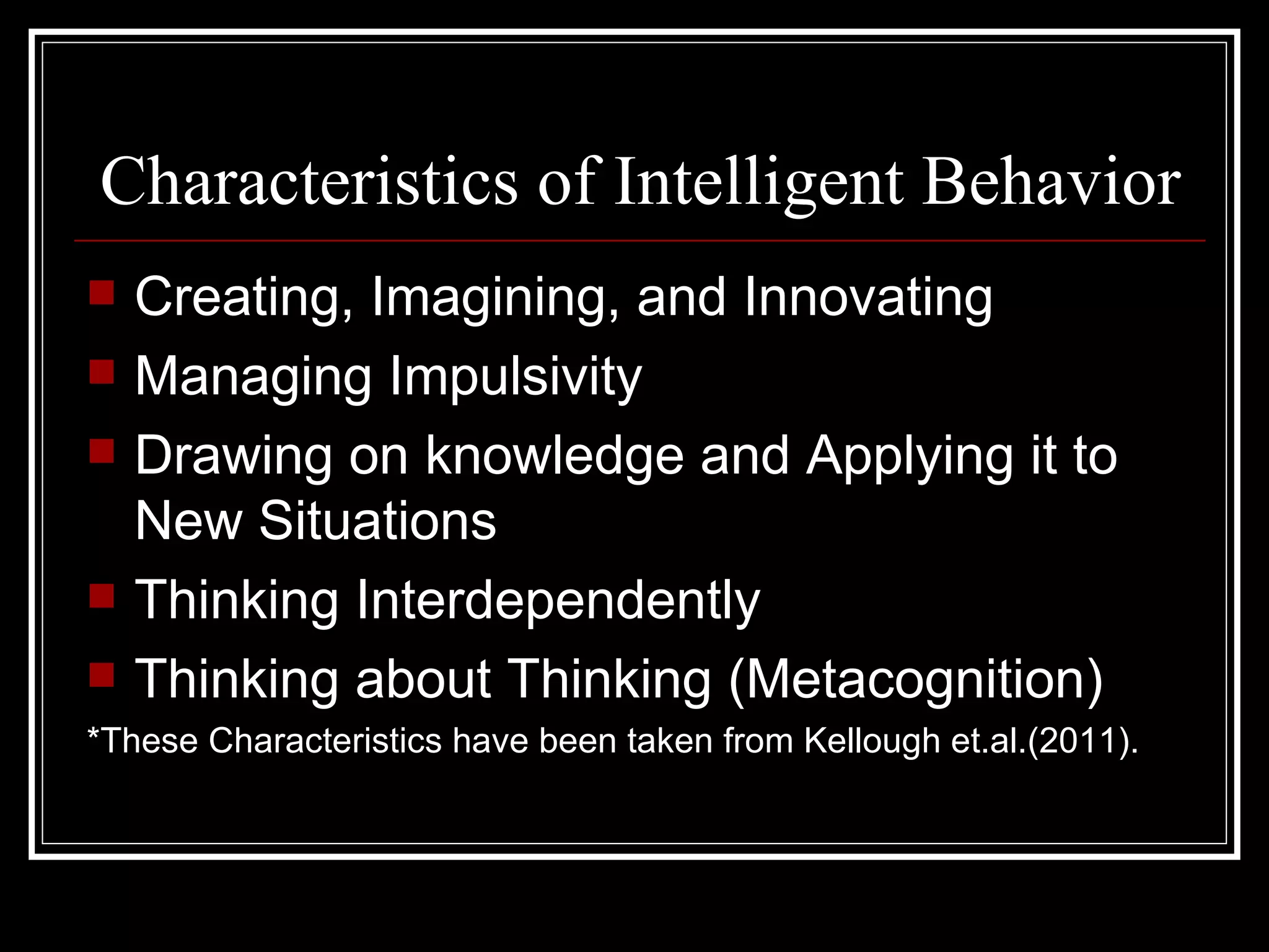 Characteristics of intelligent behavior | PPT