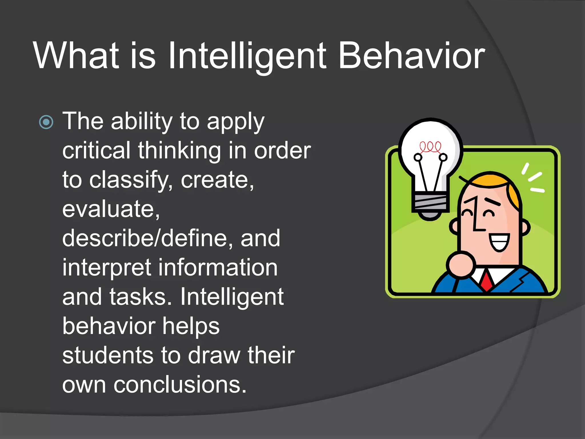 Characteristics of Intelligent Behavior | PPT
