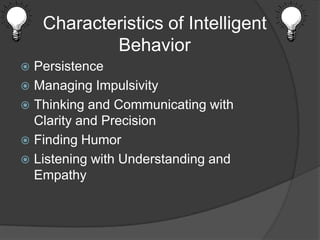 Characteristics of Intelligent Behavior | PPT