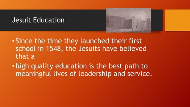 Characteristics of Jesuit Education | PPTX | Christianity | Religion ...
