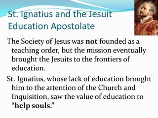 Characteristics of jesuit education june | PPTX