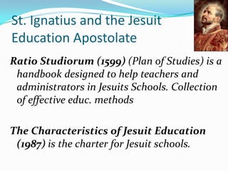 Characteristics of jesuit education june | PPTX