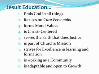 Characteristics of jesuit education june | PPTX