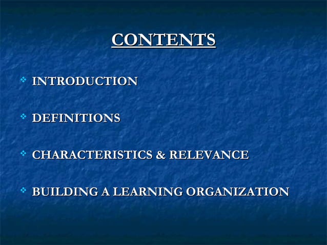 Characteristics of learning organization | PPT | Education