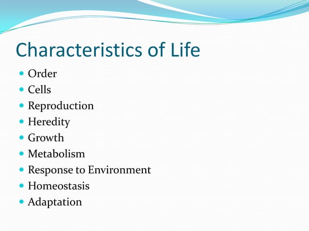 Characteristics of Life | PPTX | Biological Sciences | Science