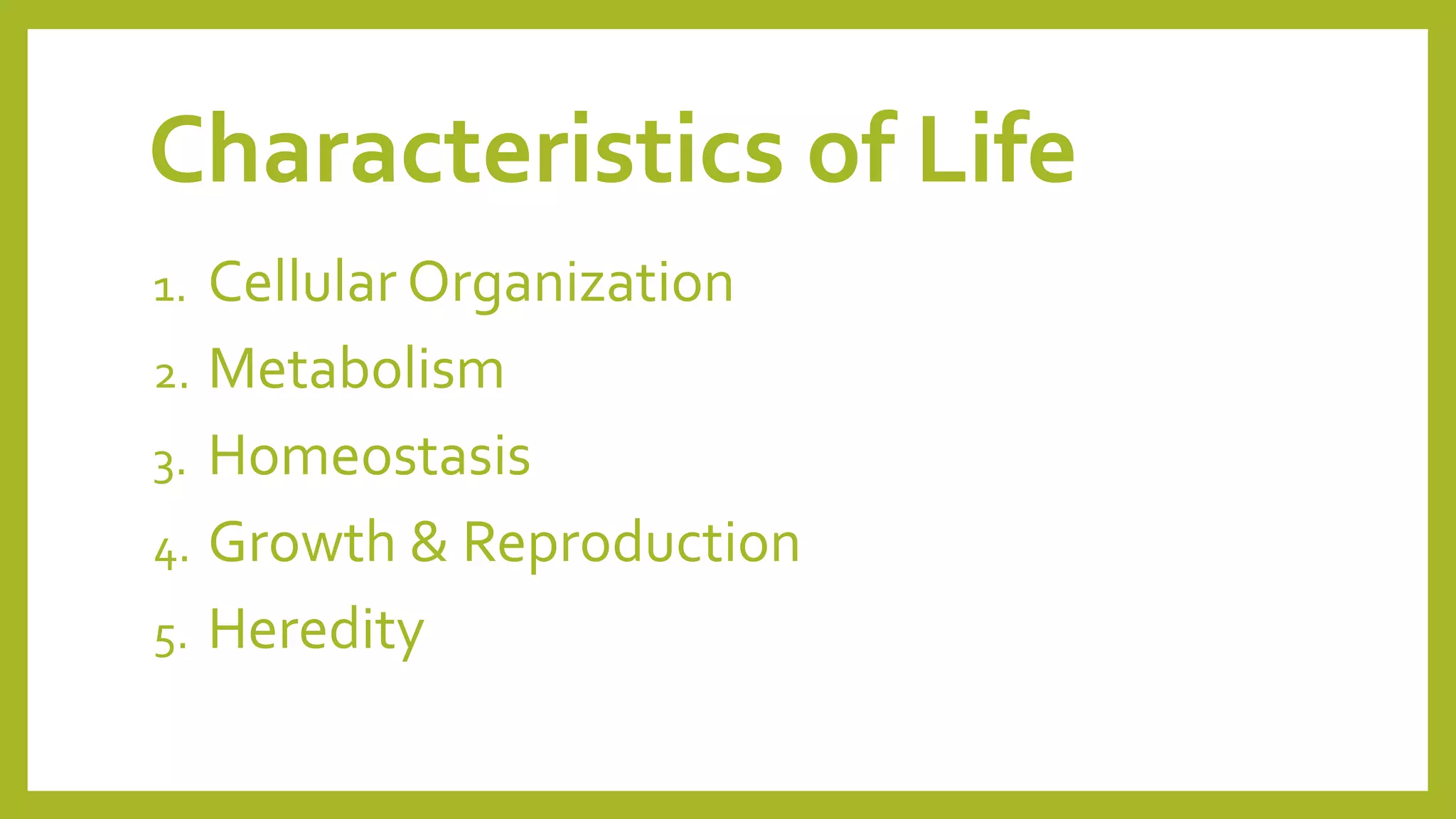 Characteristics of Life | PPTX