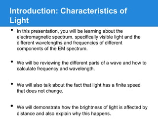 Characteristics of light | PPTX