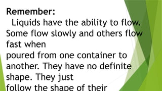 Characteristics Of Liquids_Day1-4 edited.pptx