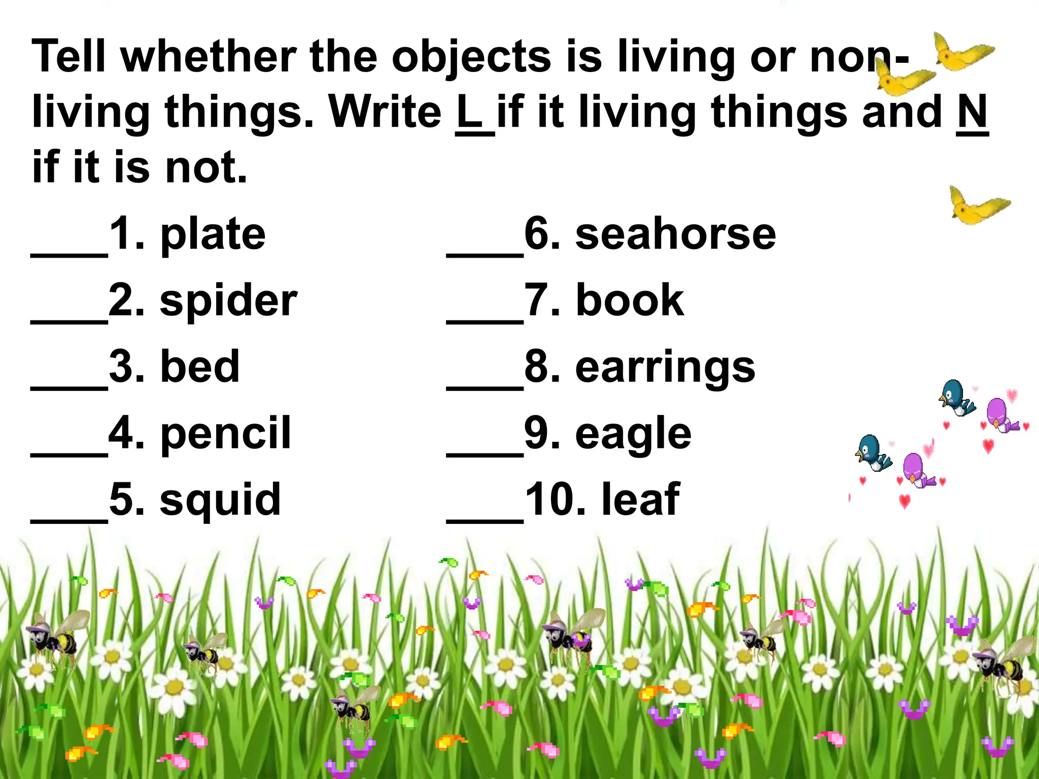 CHARACTERISTIC S OF LIVING AND NON-LIVING THINGS SCIENCE Q2 W7.pptx