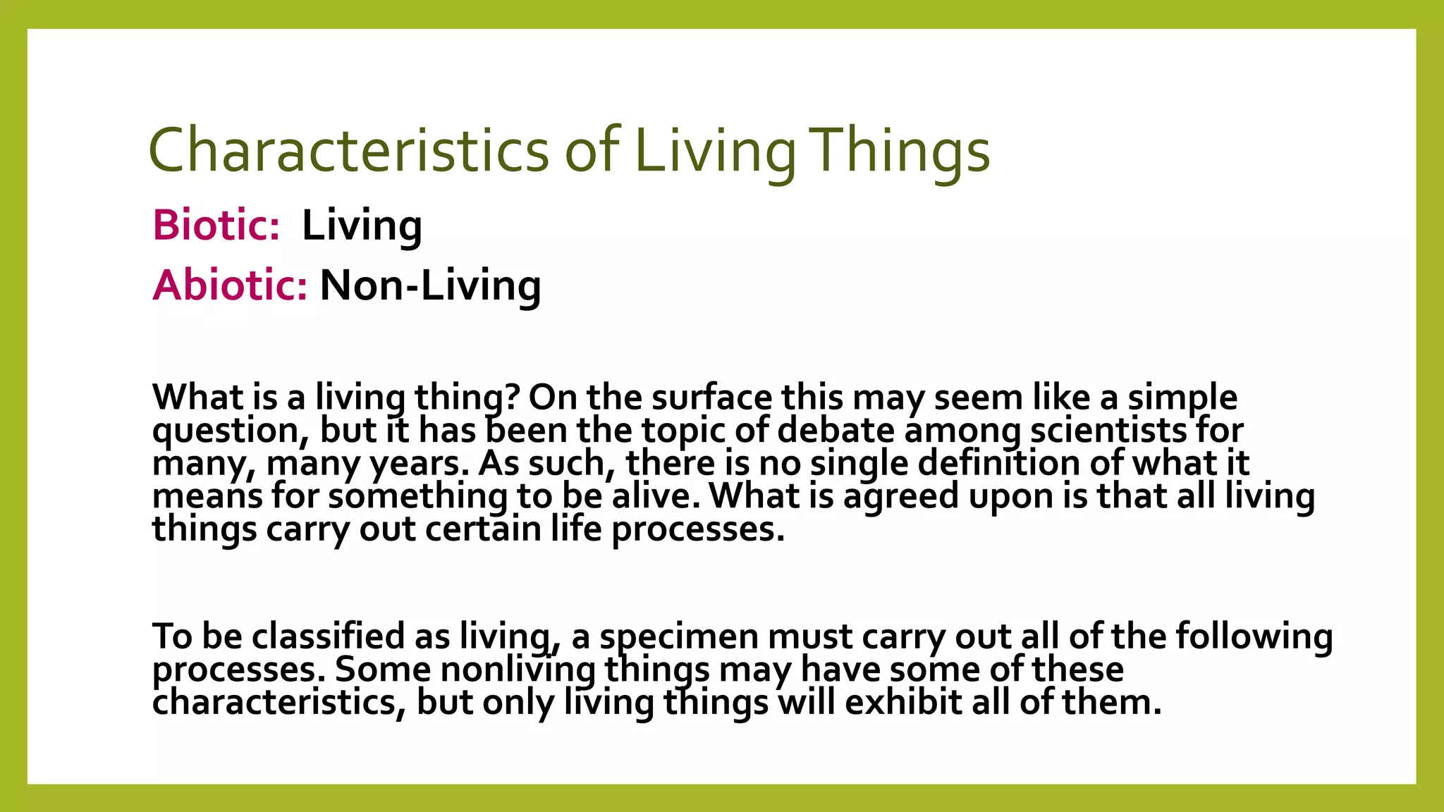 Characteristics of living things | PPTX | Biological Sciences | Science