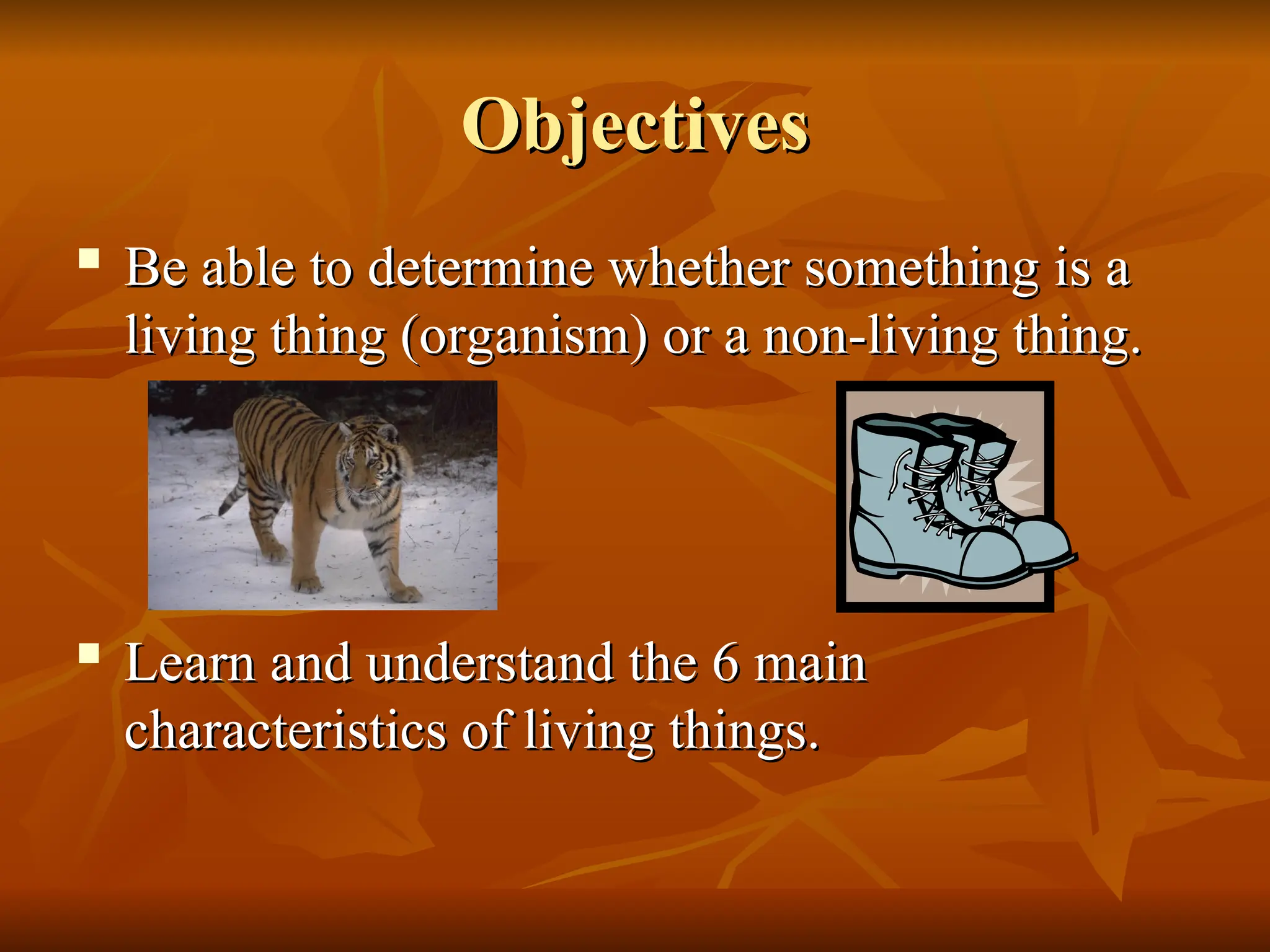 Characteristics of Living Things With their meaning | PPT