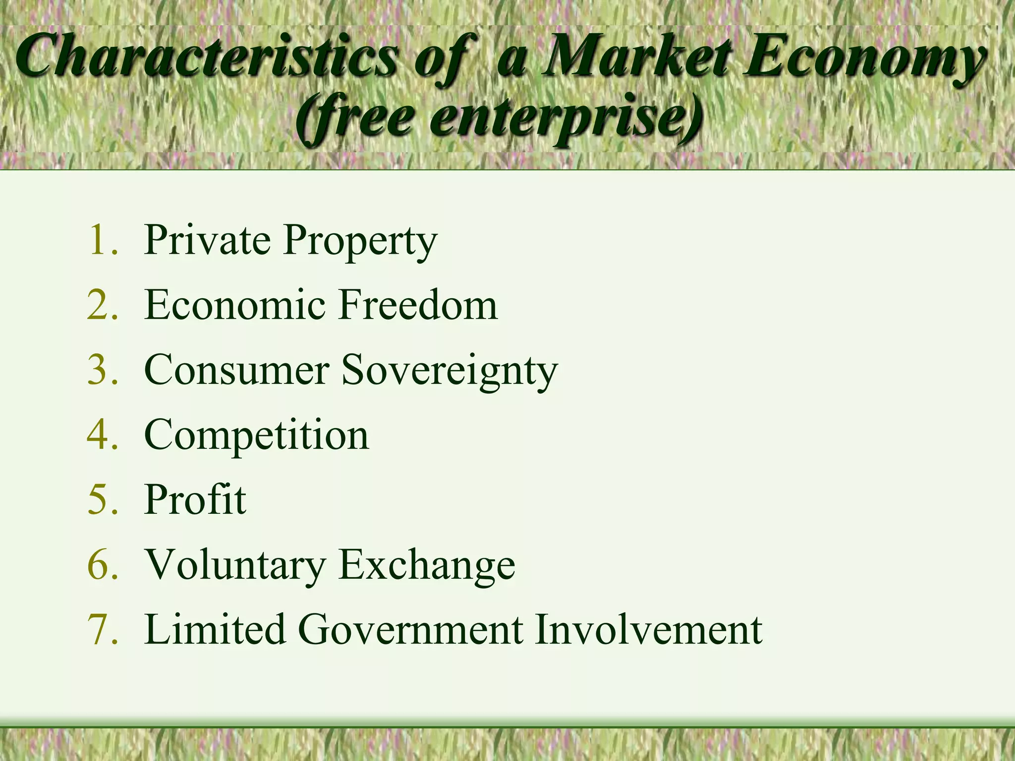 Characteristics of Market Economy (1).ppt