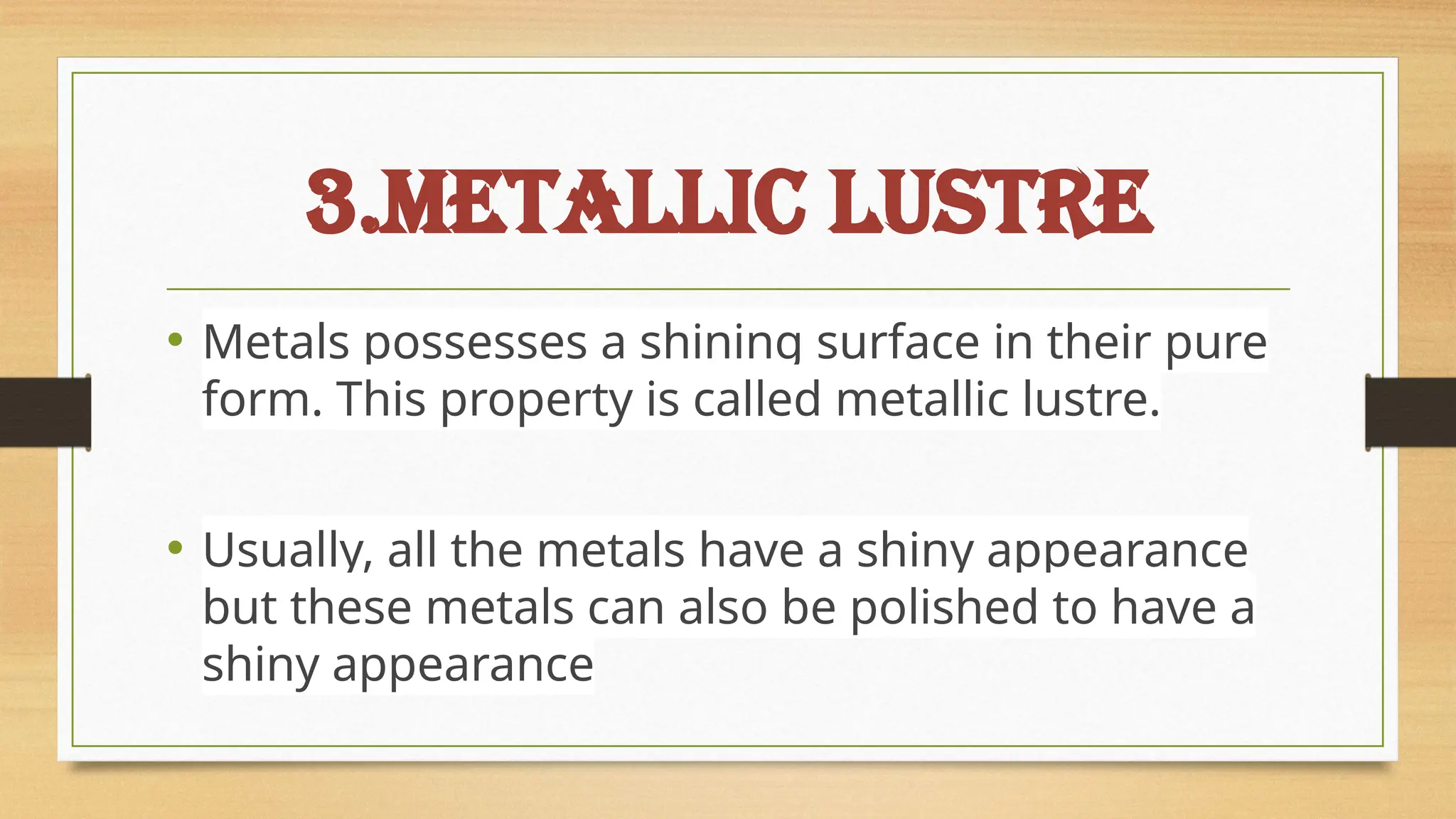 CHARACTERISTICS OF METALS from the unit metals.pptx