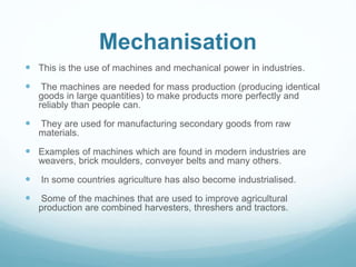 Characteristics of modern industries | PPTX