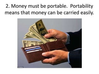 Characteristics of money | PPTX