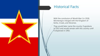 Characteristics of montenegro | PPTX