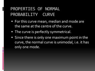 Characteristics of normal probability curve | PPTX