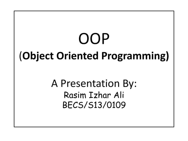 Characteristics of oop | PPTX | Programming Languages | Computing