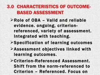 Characteristics of outcomes based assessment | PPT