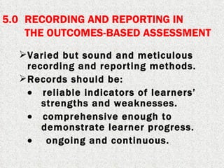 Characteristics of outcomes based assessment | PPT