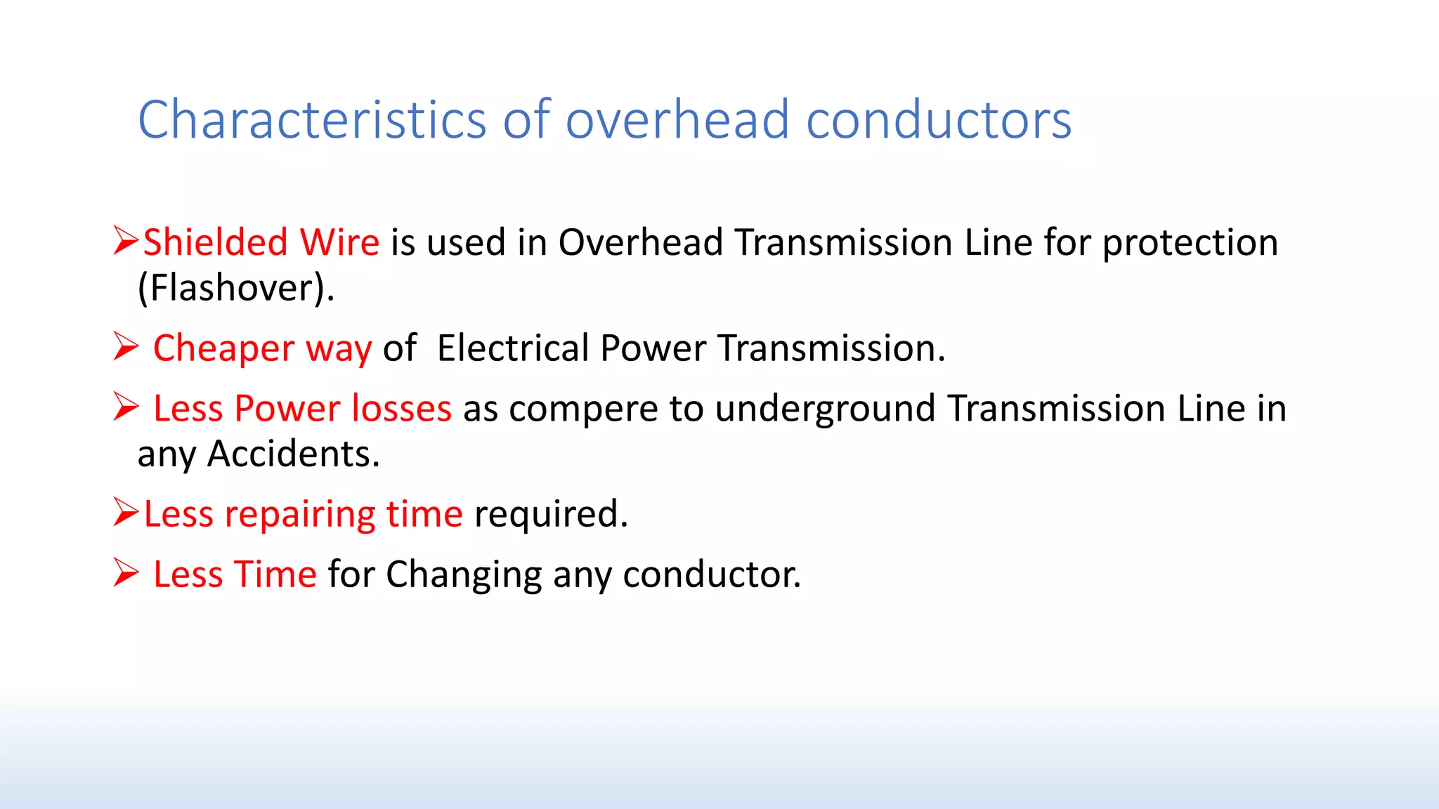 Characteristics of overhead conductors | PPTX