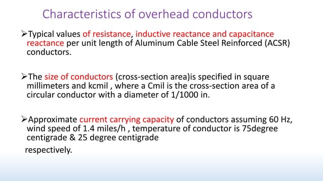 Characteristics of overhead conductors | PPTX