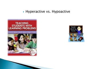 Characteristics of persons with learning disability | PPTX