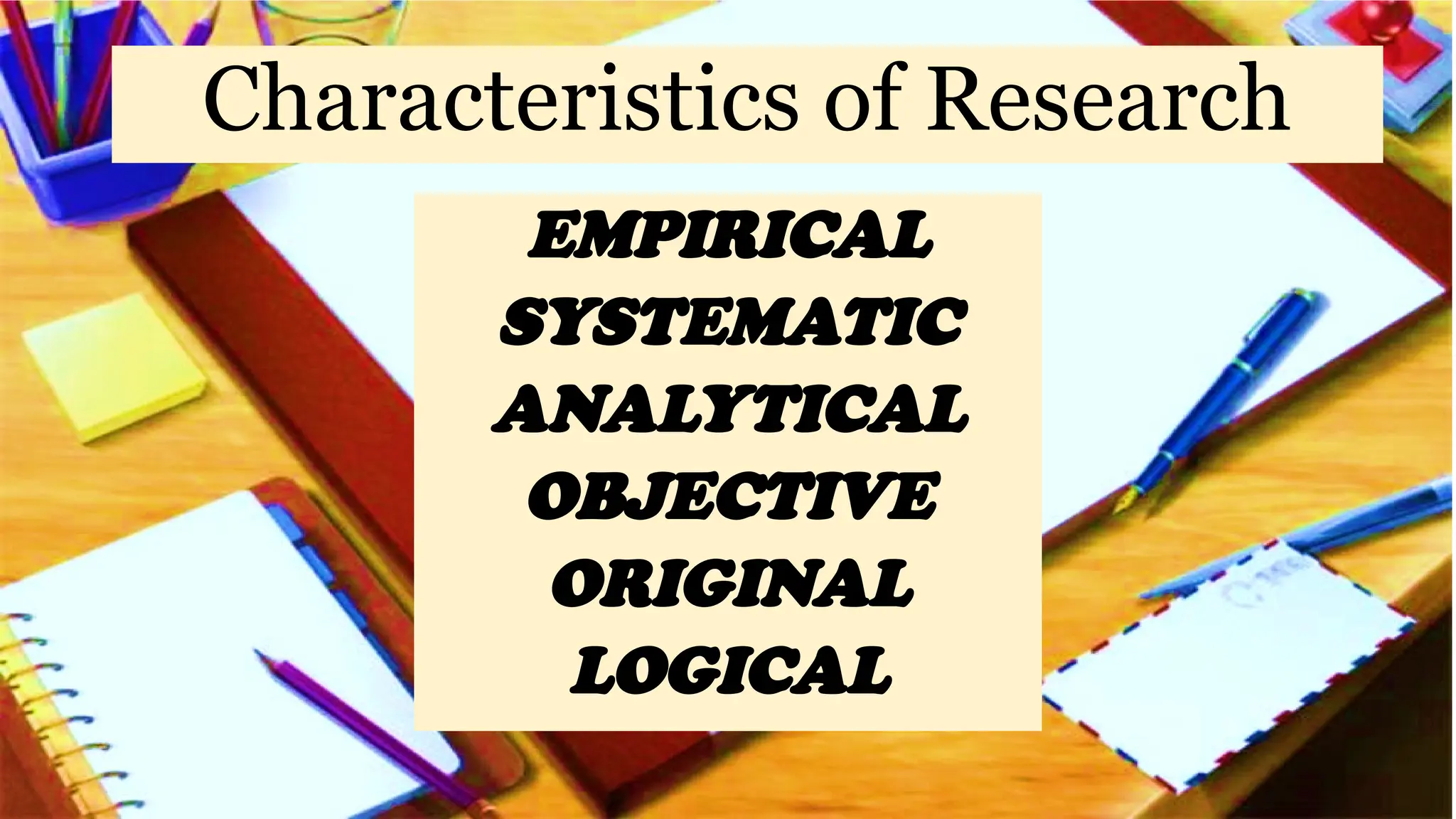 CHARACTERISTICS OF QUALITATIVE RESEARCH.pptx