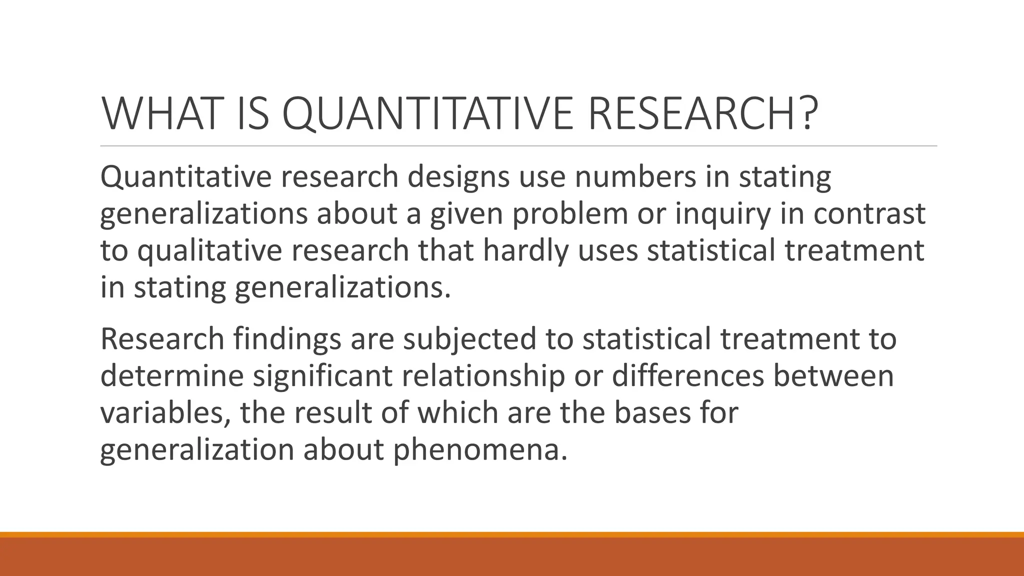 CHARACTERISTICS OF QUANTI RESearch pptxs | PDF