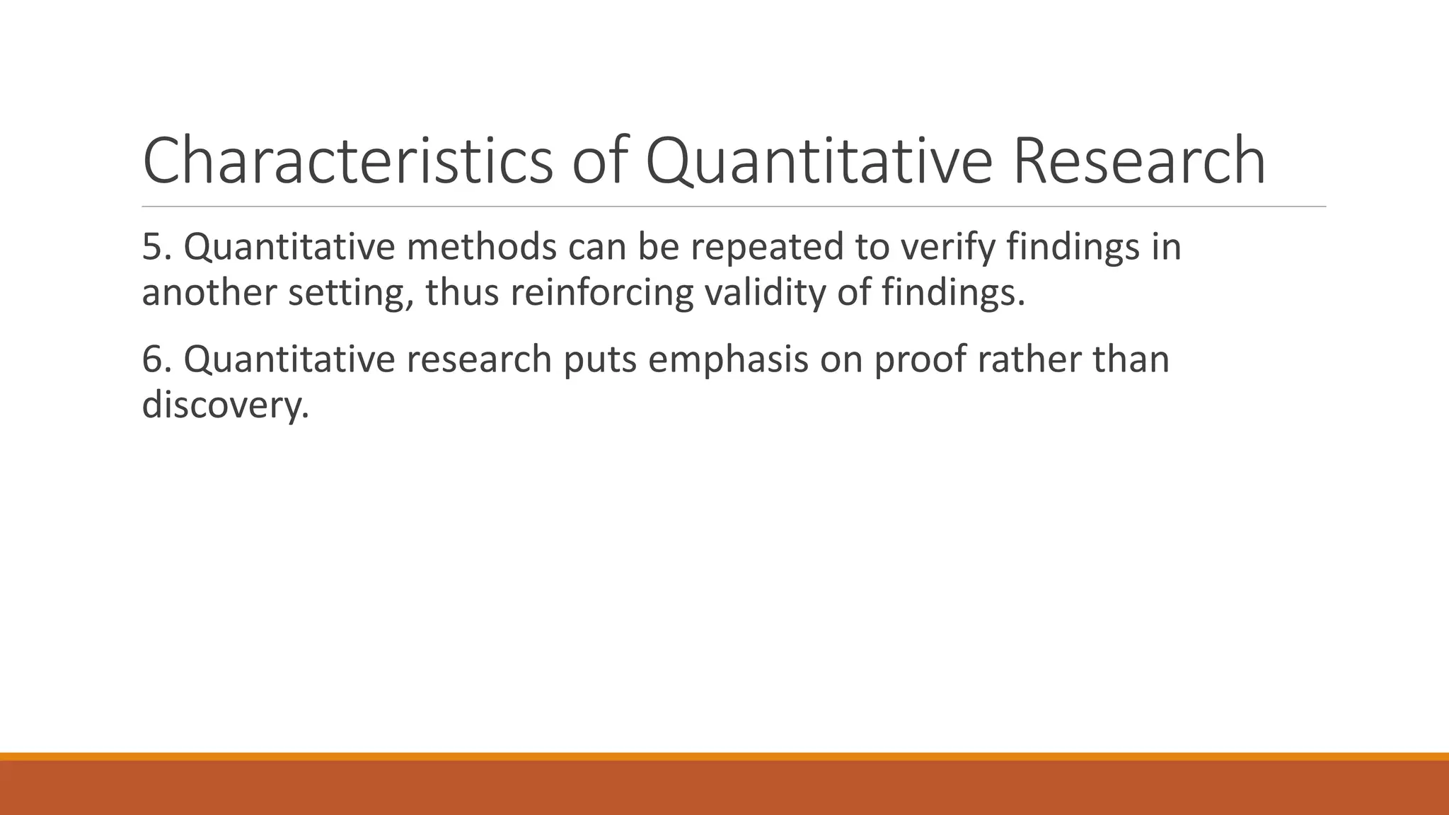 CHARACTERISTICS OF QUANTI RESearch pptxs | PDF