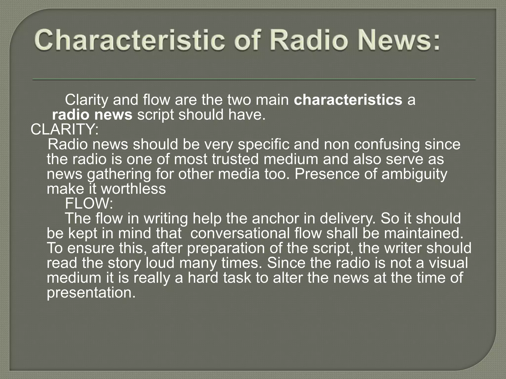 Characteristics of radio news show | PPSX