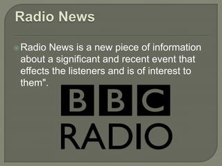 Characteristics of radio news show | PPSX