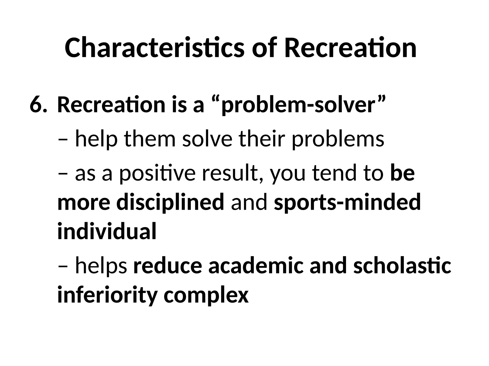 CHARACTERISTICS OF RECREATIONAL ACTIVITIES.pptx
