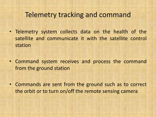 Characteristics of remote sensing satellites | PPTX