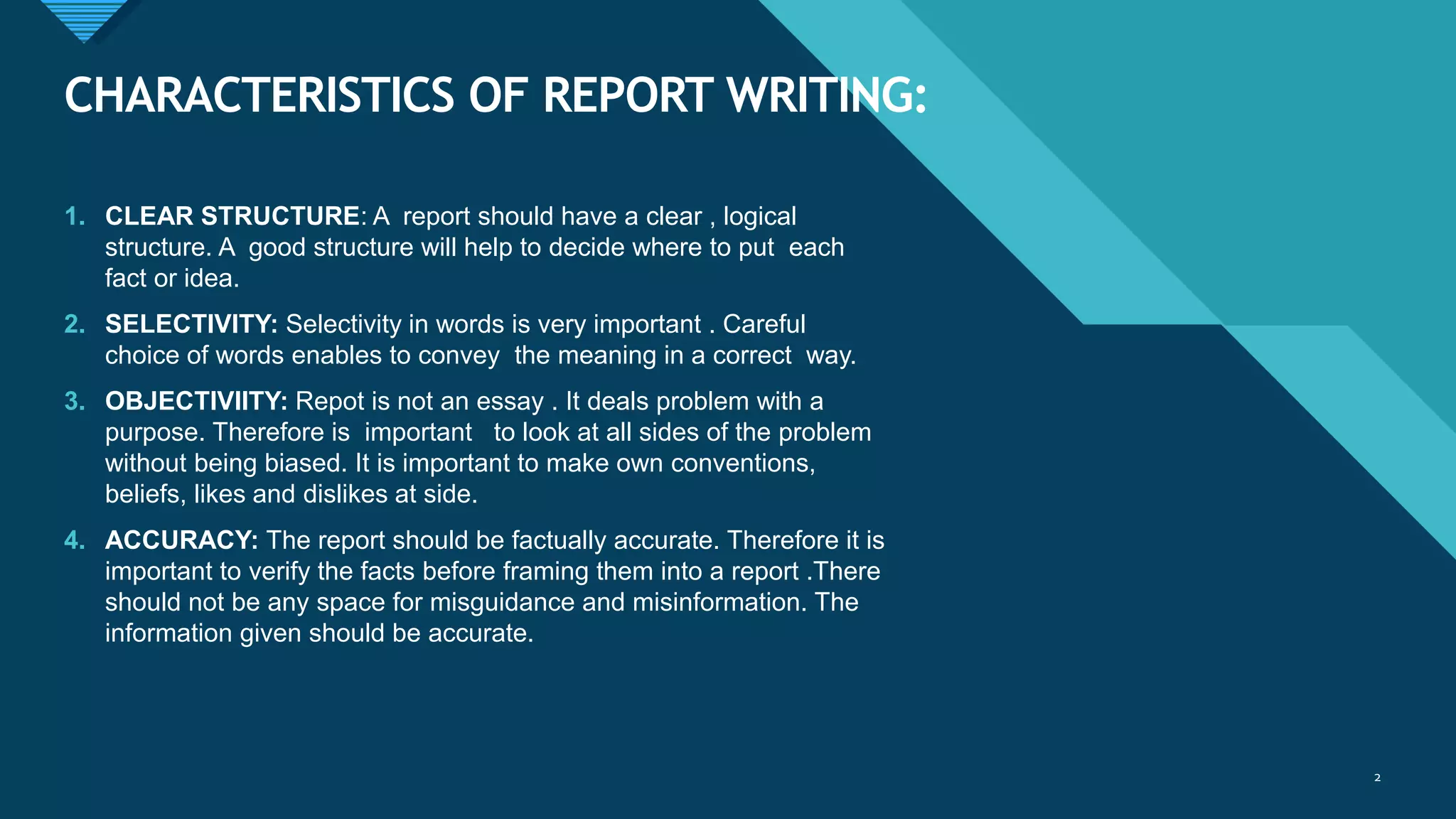 Characteristics of report writing | PPTX