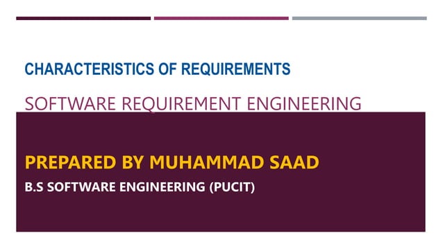 Characteristics of Requirements - Software Requirement Engineering.pptx