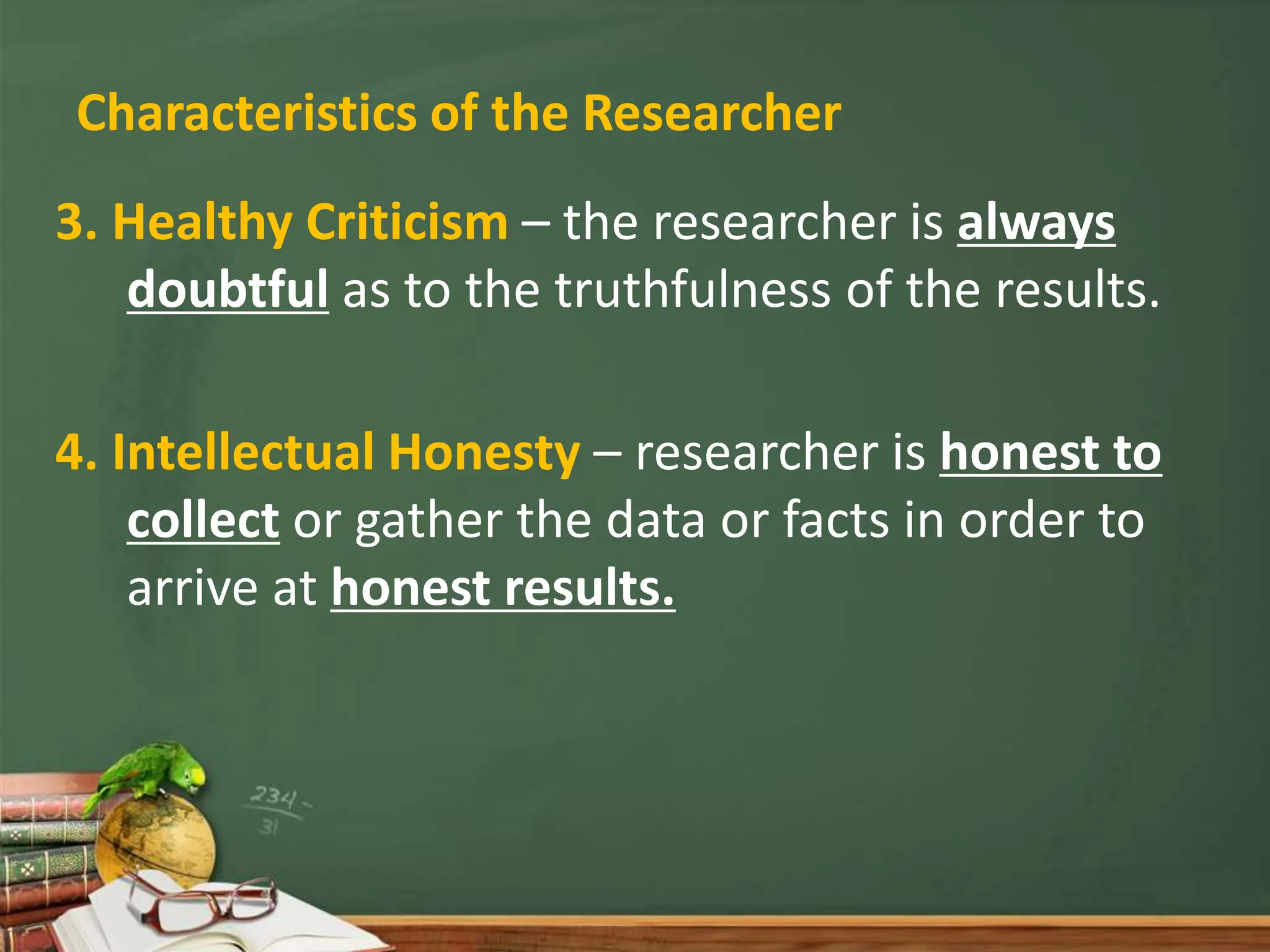 CHARACTERISTICS OF RESEARCH AND QUALITIES OF A RESEARCHER.pptx