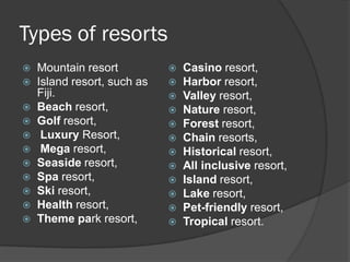 Characteristicsofresorts | PPT