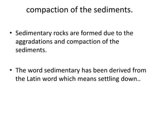 Characteristics Of Sedimentary Rocks