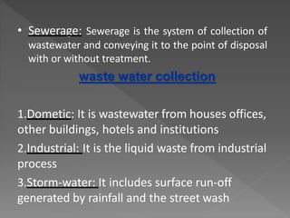 Characteristics of sewage& waste water collection | PPTX