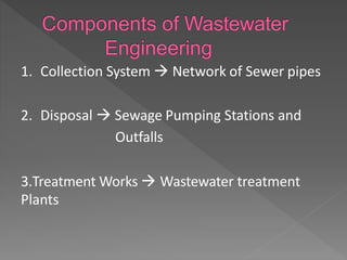 Characteristics of sewage& waste water collection | PPTX