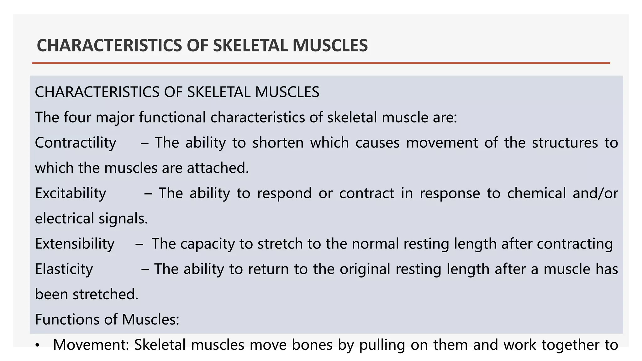 CHARACTERISTICS OF SKELETAL MUSCLES.pptx