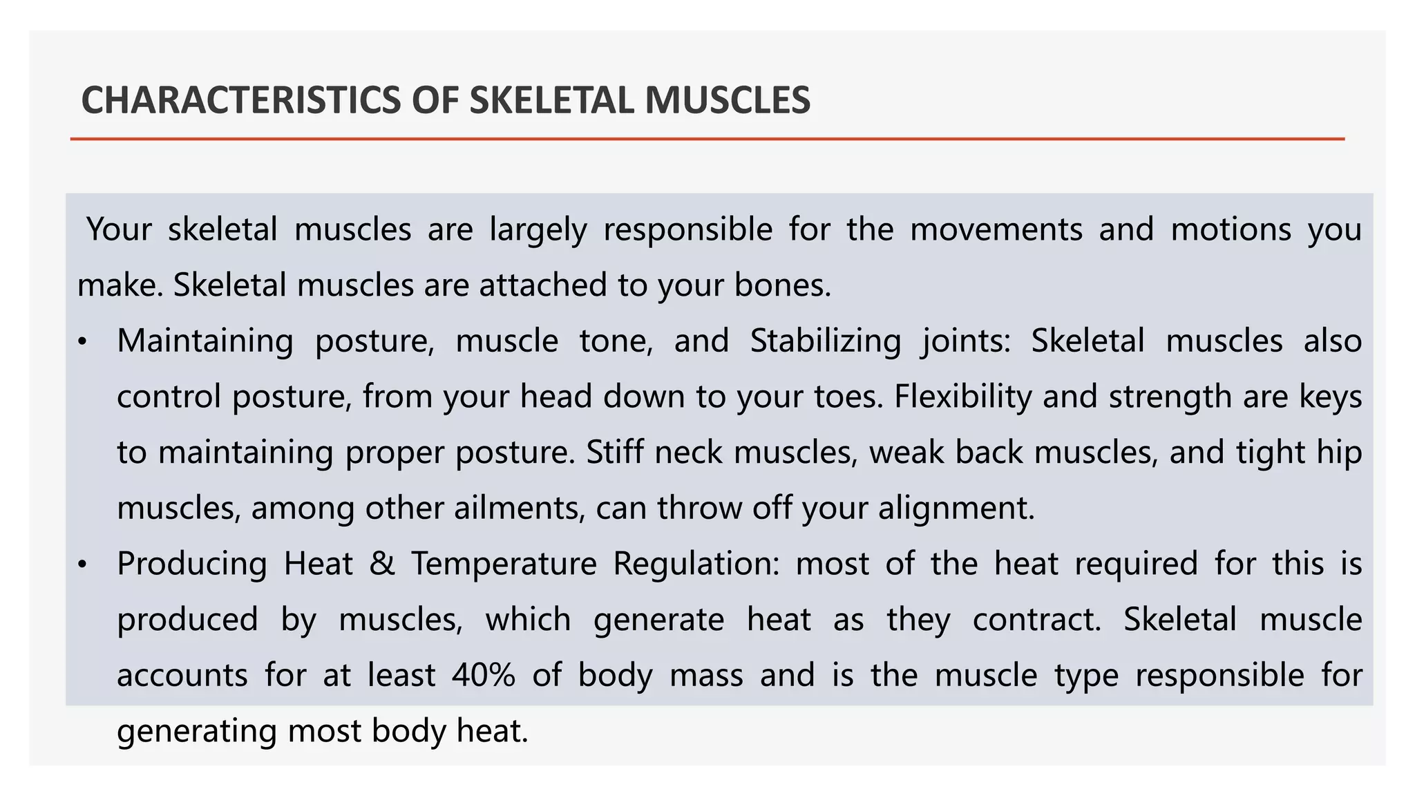 CHARACTERISTICS OF SKELETAL MUSCLES.pptx