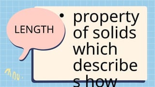 CHARACTERISTICS OF SOLIDS powerpoint presentation | PPTX