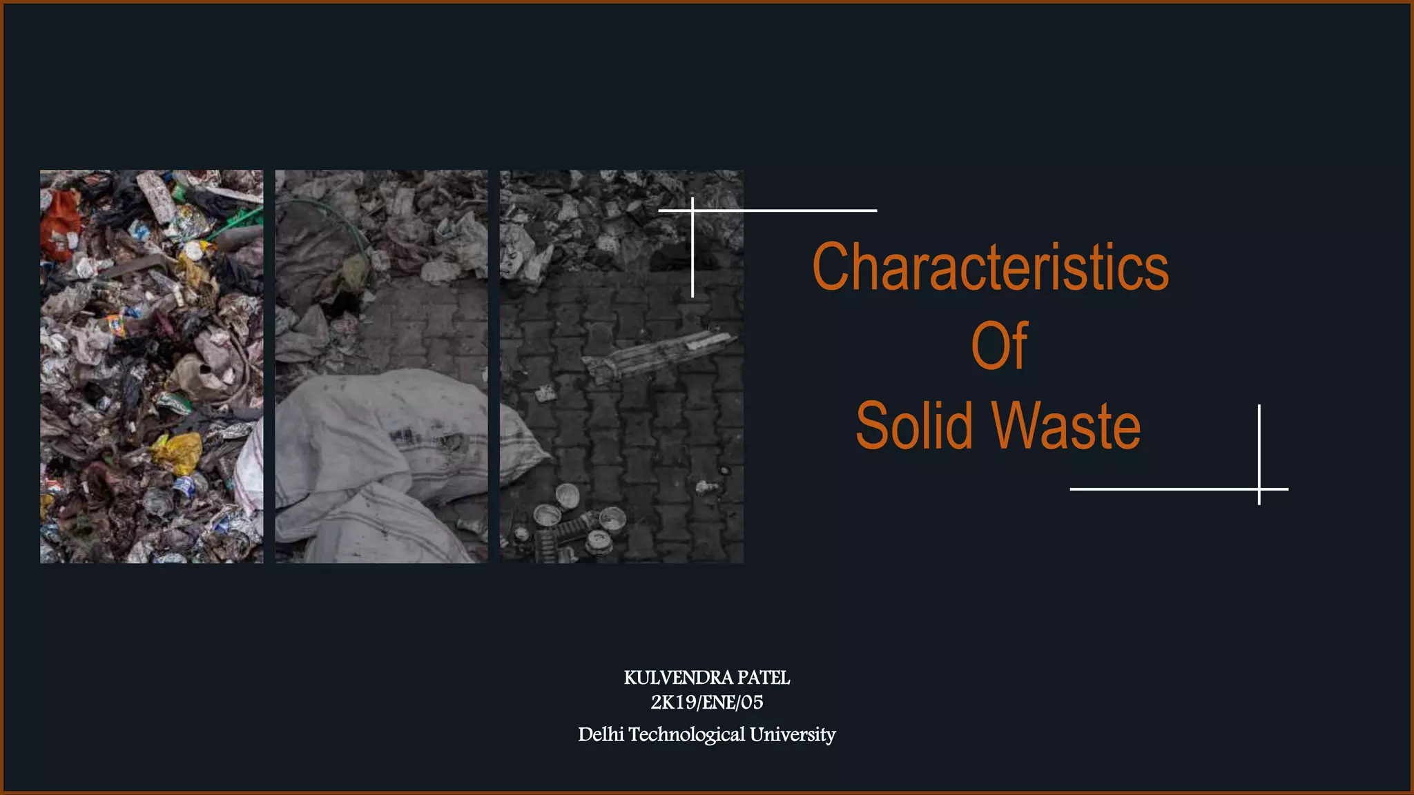 Characteristics of solid waste | PPTX