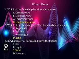 characteristics of sound wave: Frequency, amplitude, velocity ...