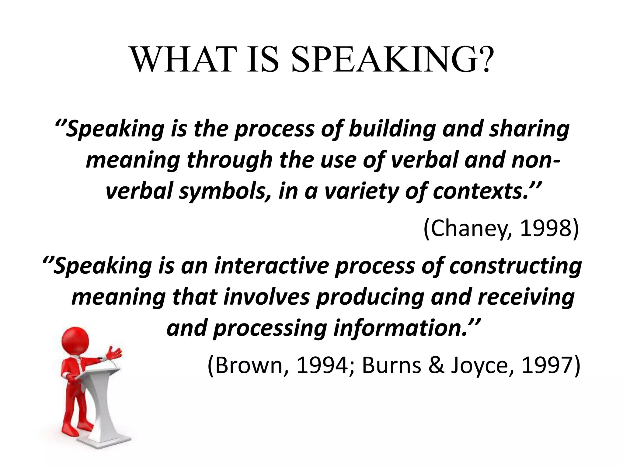 Characteristics of speaking skills | PPTX