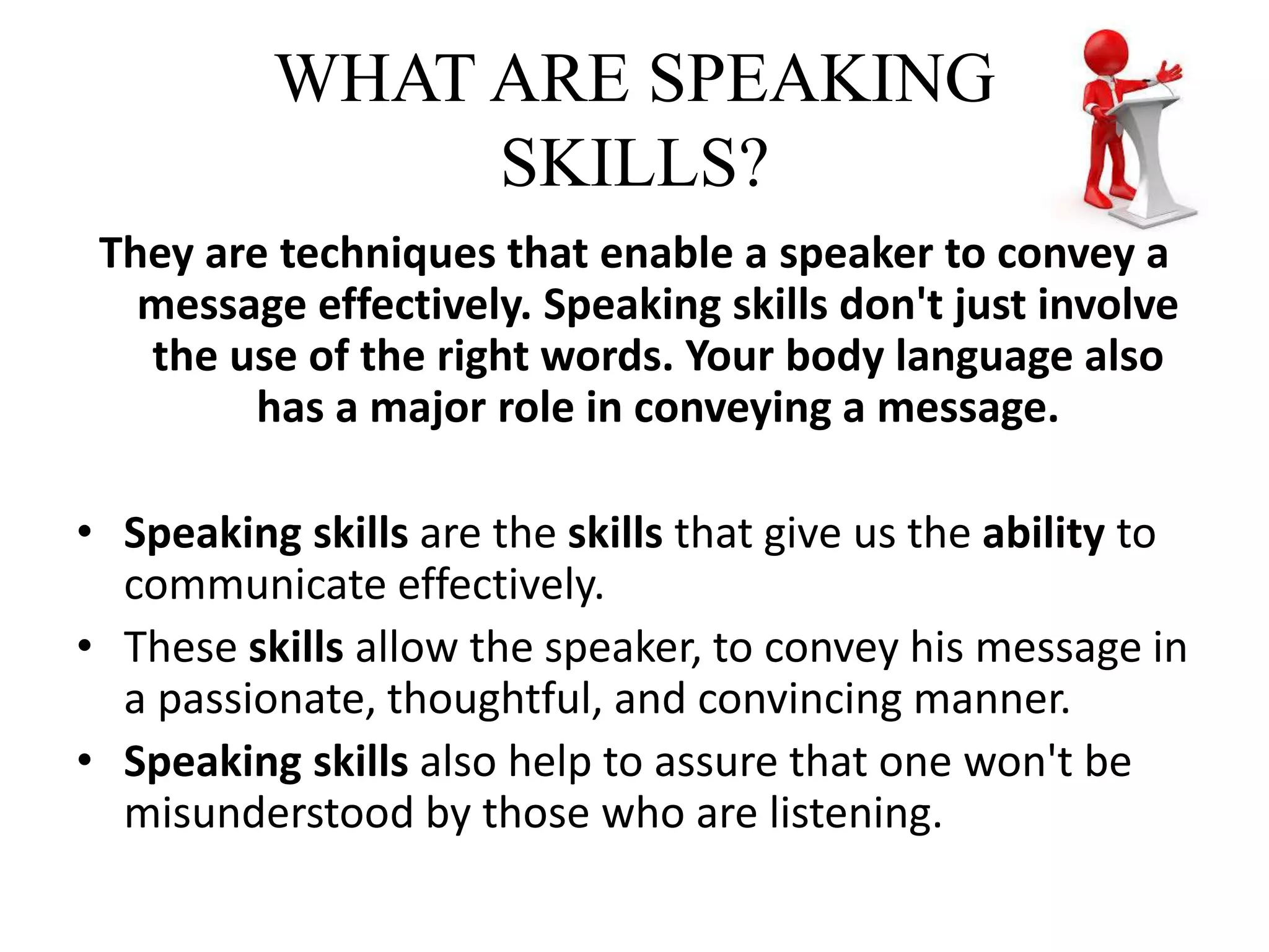 Characteristics of speaking skills | PPTX